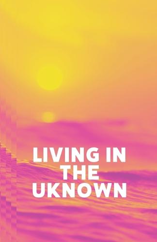 Living in the Unknown Caribbean Way by Judith Lamb | Waterstones