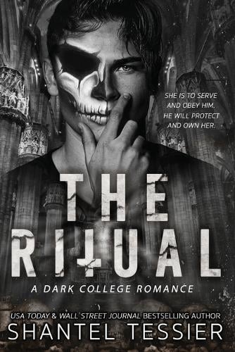 The Ritual by Shantel Tessier | Waterstones