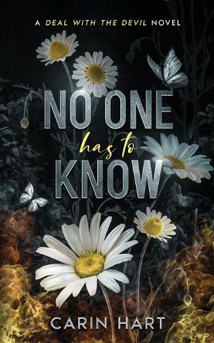 No One Has To Know by Carin Hart | Waterstones