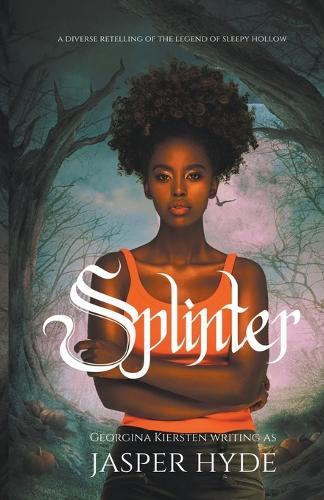 Splinter by Jasper Hyde | Waterstones