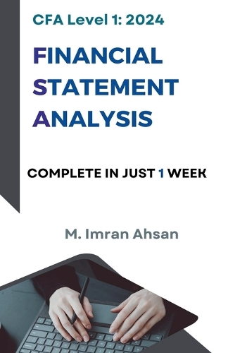 CFA Level 1 Financial Statement Analysis by M Imran Ahsan | Waterstones