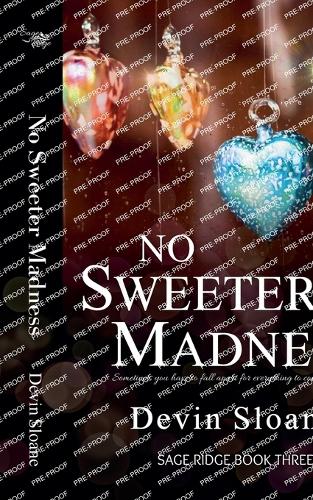 No Sweeter Madness by Devin Sloane | Waterstones