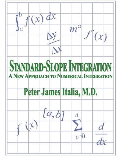 Standard-Slope Integration by Peter James Italia | Waterstones