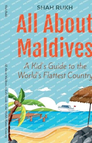 All About Maldives by Shah Rukh | Waterstones