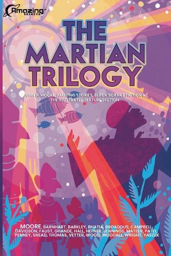 The Martian Trilogy by John P Moore, Lisa Yaszek | Waterstones