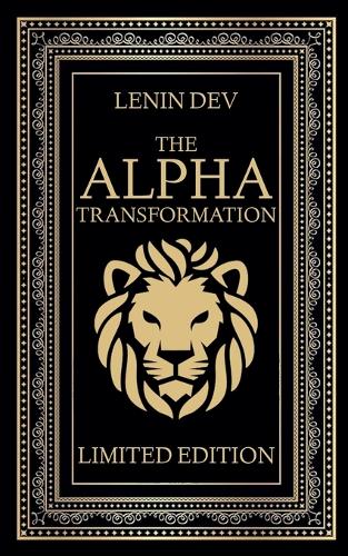 The Alpha Transformation by Lenin Dev | Waterstones