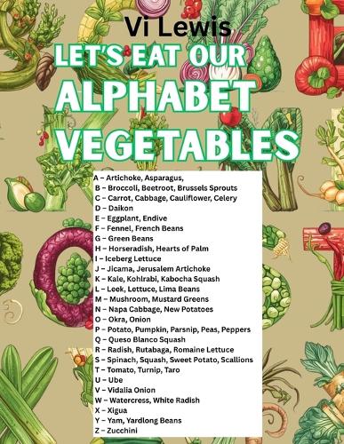 Let's Eat Our Alphabet Vegetables by VI Lewis | Waterstones