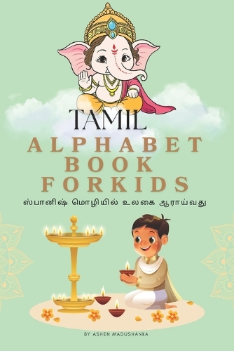 TAMIL Alphabet Book FORKIDS by Ashen Madushanka | Waterstones