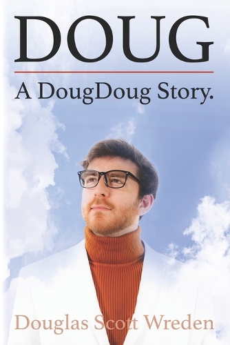 Doug by Douglas Scott Wreden | Waterstones