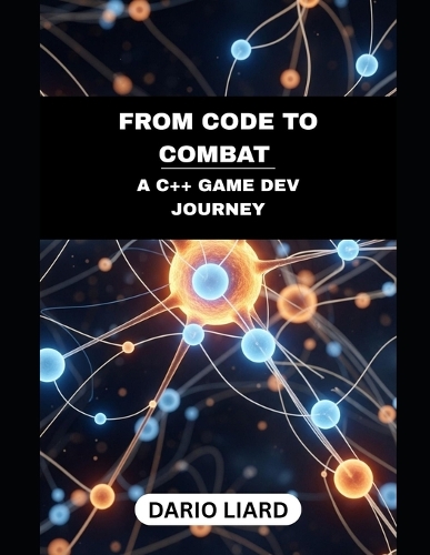 From Code To Combat by Dario Liard | Waterstones