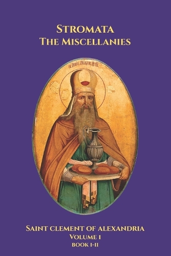 Stromata by Clemens Theophilus, Clement of Alexandria | Waterstones