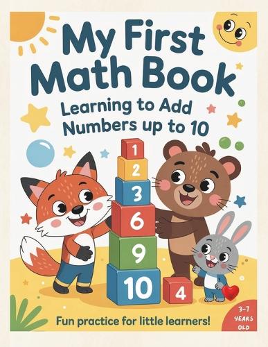My First Math Book, Learning to Add Numbers up to 10 by Logicplay ...