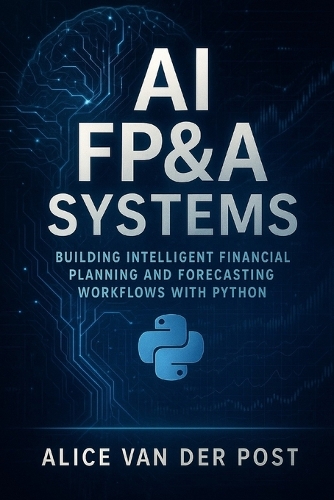 AI FP&A Systems by Vincent Bisette, Johann Strauss | Waterstones