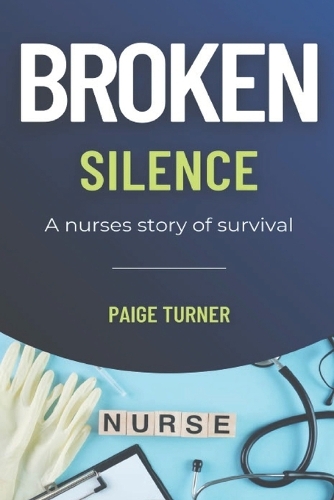 Broken Silence by Paige Turner | Waterstones
