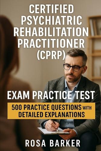 Certified Psychiatric Rehabilitation Practitioner (CPRP) by Rosa Barker ...