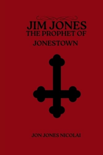 Jim Jones by Jon Jones Nicolai | Waterstones