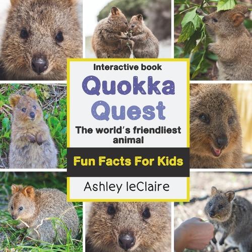 The Amazing Quokka Quest by Ashley LeClaire | Waterstones
