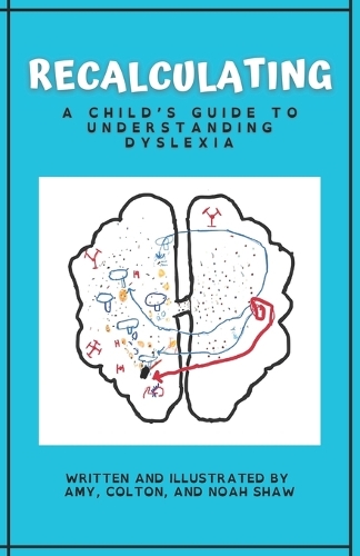 Recalculating by Colton Shaw, Noah Shaw | Waterstones