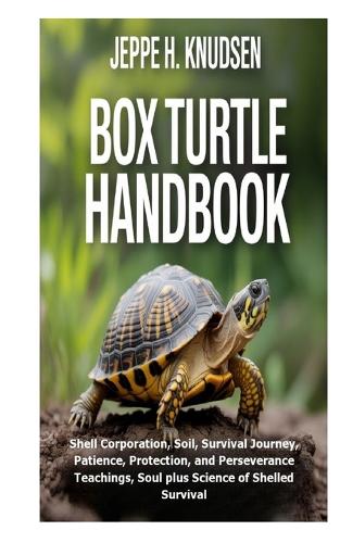 Box Turtle Handbook by Jeppe H Knudsen | Waterstones