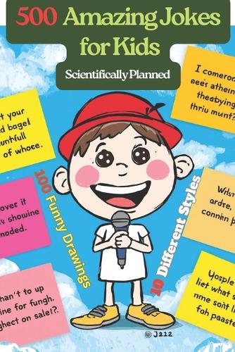 500 Amazing Jokes for Kids Scientifically Planned, 100 Funny Drawings ...