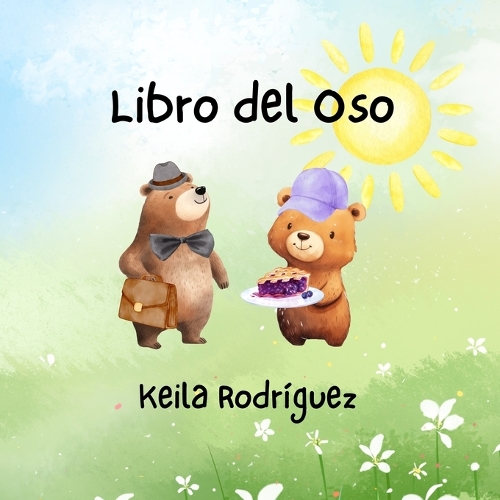 Libro del Oso by Keila Rodriguez | Waterstones