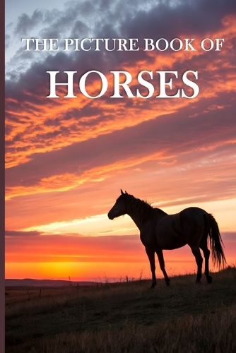 The Picture Book of Horses by Clara Fern | Waterstones
