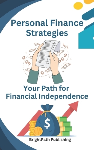 Personal Finance Strategies by Brightpath Edition | Waterstones