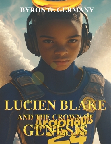 Lucien Blake by Byron Germany | Waterstones