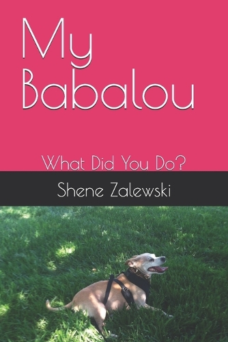 My Babalou by Shene Zalewski | Waterstones