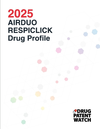 AIRDUO RESPICLICK (fluticasone propionate; salmeterol xinafoate) Drug ...