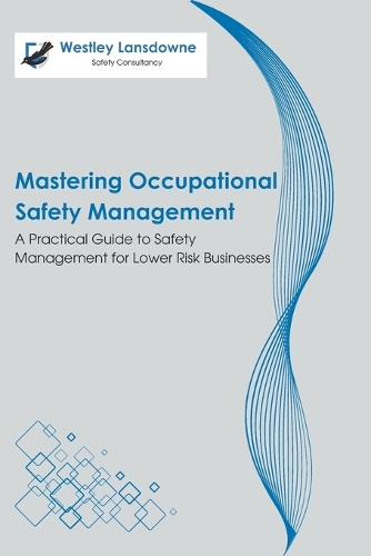 Mastering Occupational Risk Management by Shaquon O'Garro, Thomas ...