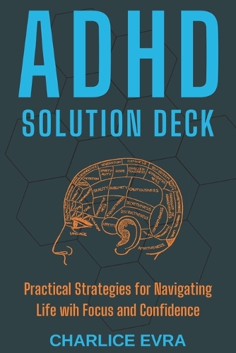 ADHD Solution Deck by Charlice Evra | Waterstones