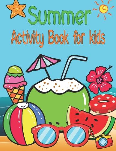 Summer Activity Book for kids by Oussama Zinaoui | Waterstones