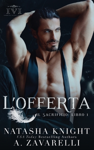 L'Offerta by Natasha Knight, Francesca Noto | Waterstones