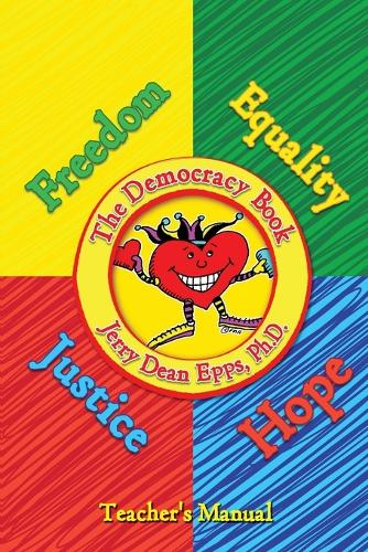 The Democracy Book by Jerry Dean Epps, Mark a Hicks | Waterstones