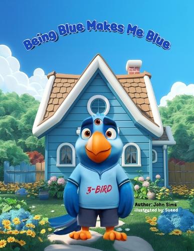 Being blue makes me blue by John Sims | Waterstones