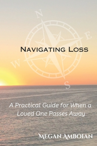 Navigating Loss by Megan Amboian | Waterstones