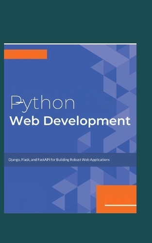 Python Web Development by Tommie McBride | Waterstones