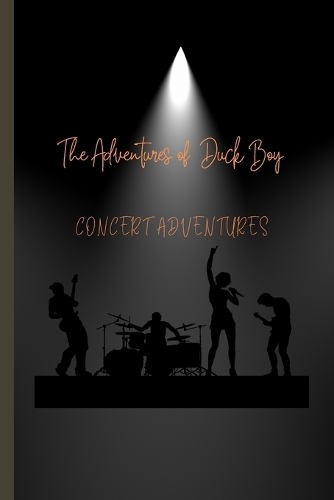 The Adventures of Duck Boy by Emily McLendon | Waterstones