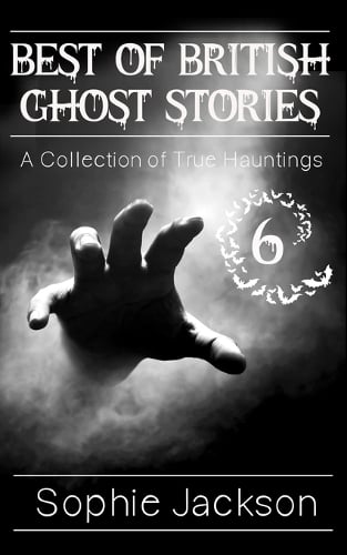 Best of British Ghost Stories by Sophie Jackson | Waterstones