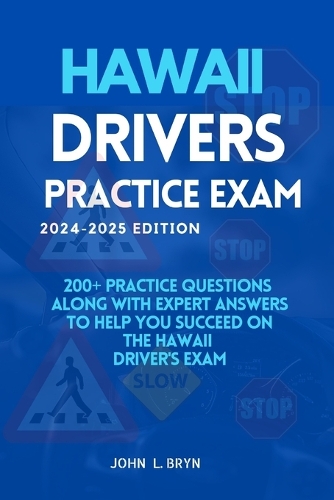 Hawaii drivers practice exam by John L Bryn | Waterstones