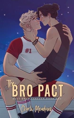 The Bro Pact by Charli Meadows | Waterstones