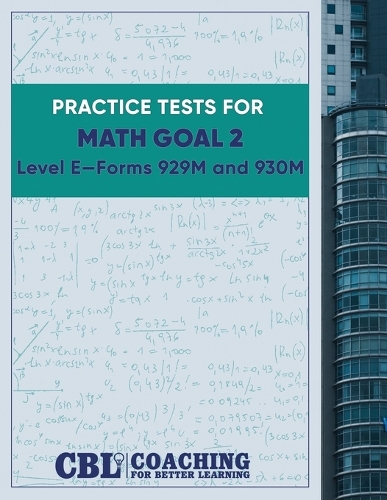 Practice Tests for CASAS Math GOAL 2 Level E, Forms 929M and 930M by ...