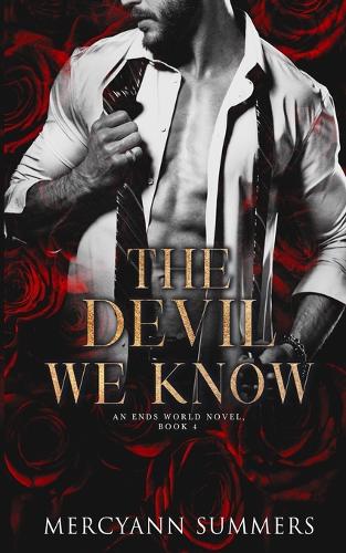The Devil We Know by Mercyann Summers | Waterstones