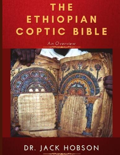 The Ethiopian Coptic Bible by Jack Hobson | Waterstones