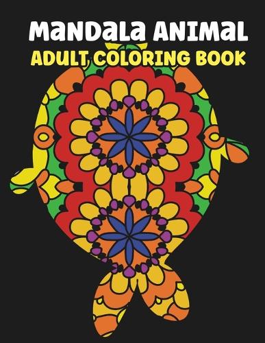 Mandala Animal Adult Coloring Book by Lady Sumone | Waterstones
