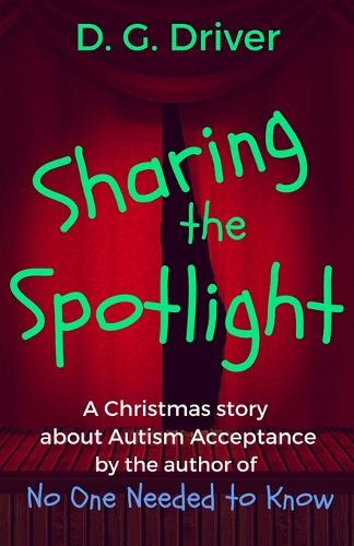 Sharing the Spotlight by D G Driver | Waterstones