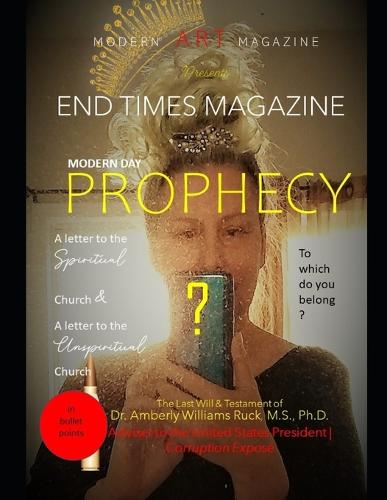 End Times Magazine by MS Dr Amberly Williams Ruck | Waterstones