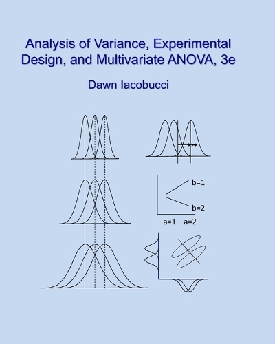 Analysis of Variance, Experimental Design, and Multivariate ANOVA, 3e ...