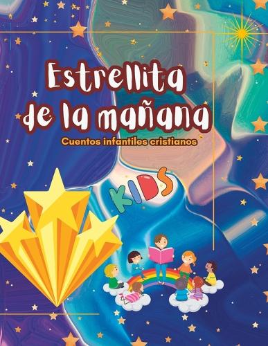 Estrellita de la mañana by Engel B N, Lauren Nikole | Waterstones